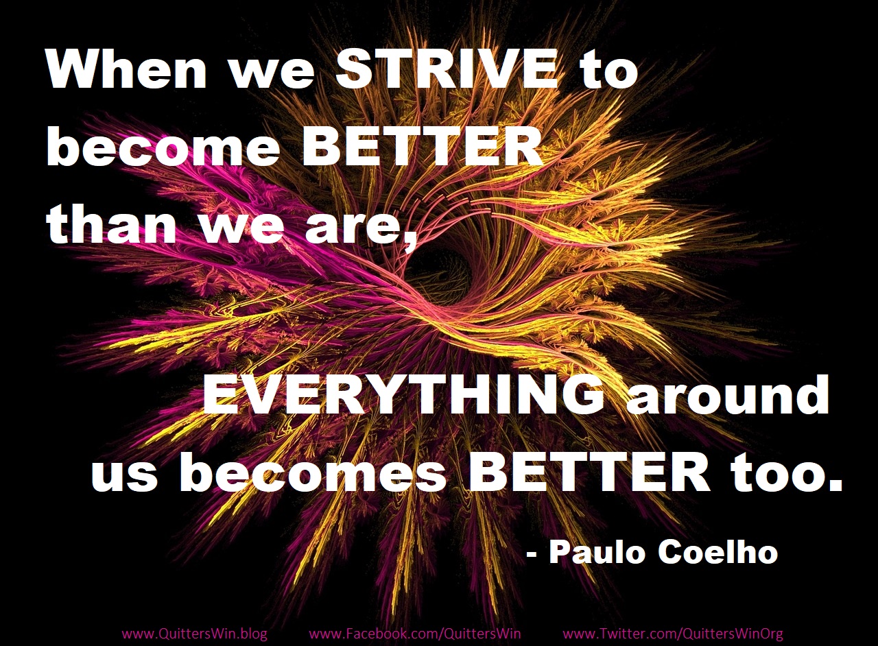 Strive for Better - QuittersWin